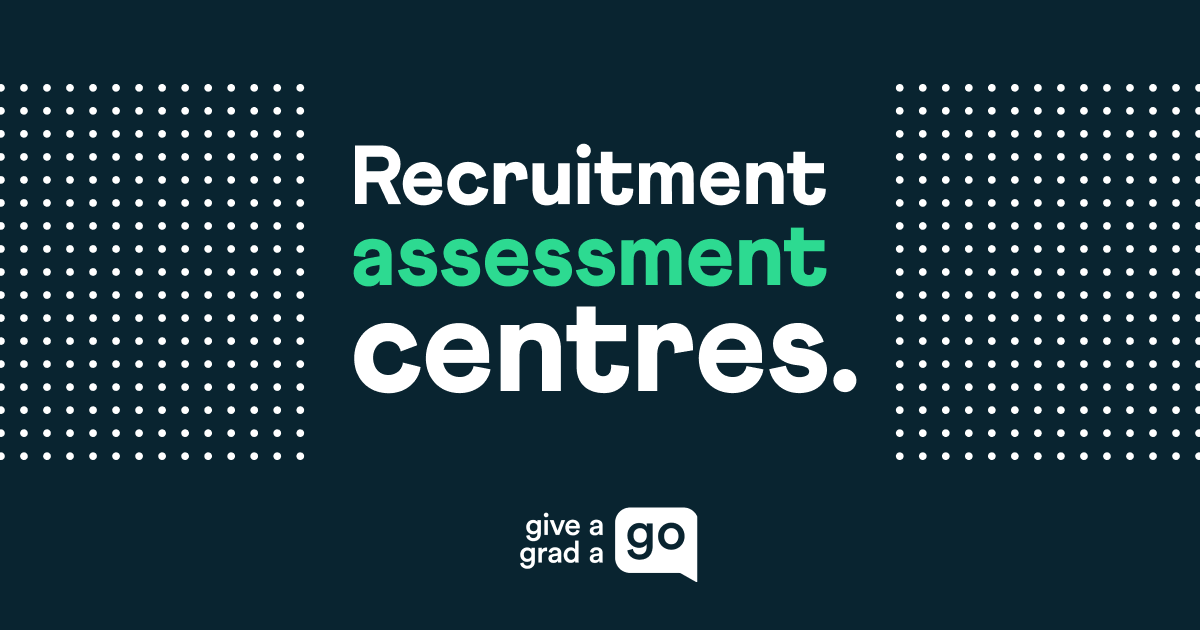 Assessment Days | Bespoke Assessment Centres with Give a Grad a Go